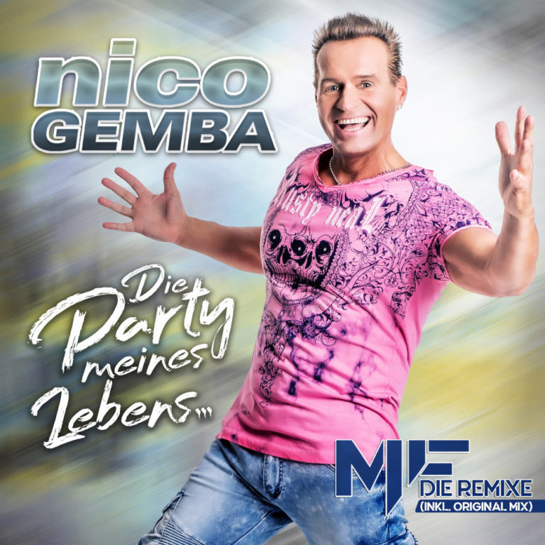 Nico Gemba Die Party Meines Lebens – MHR24 – MyHitradio24