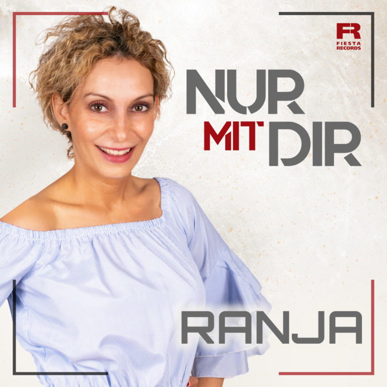Ranja Nur Mit Dir – MHR24 – MyHitradio24