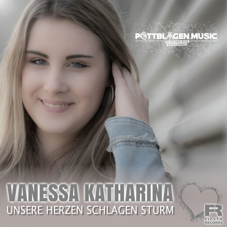Vanessa Katharina Unsere Herzen Schlagen Sturm (Pottblagen.Music ...