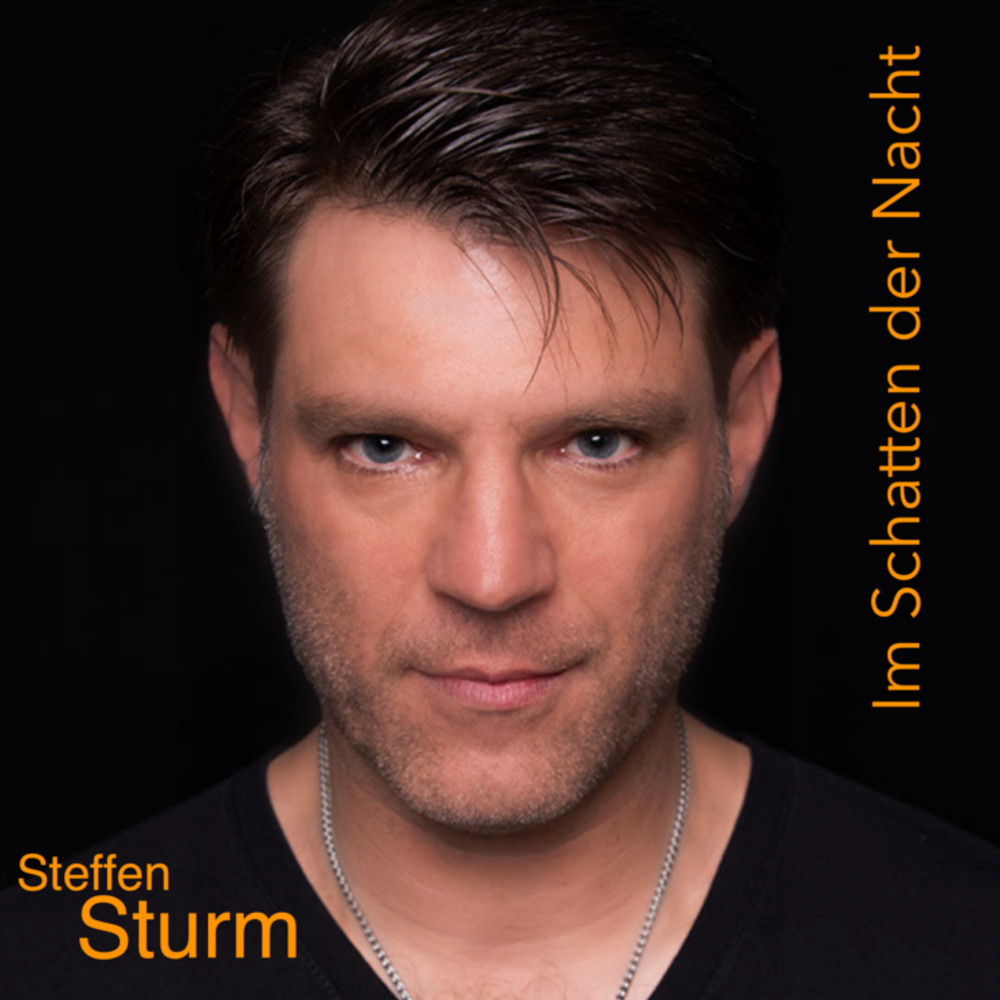 Steffen Sturm Im Schatten Der Nacht – MHR24 – MyHitradio24