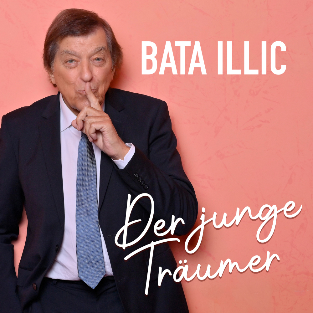 Bata Illic Der Junge Träumer – MHR24 – MyHitradio24