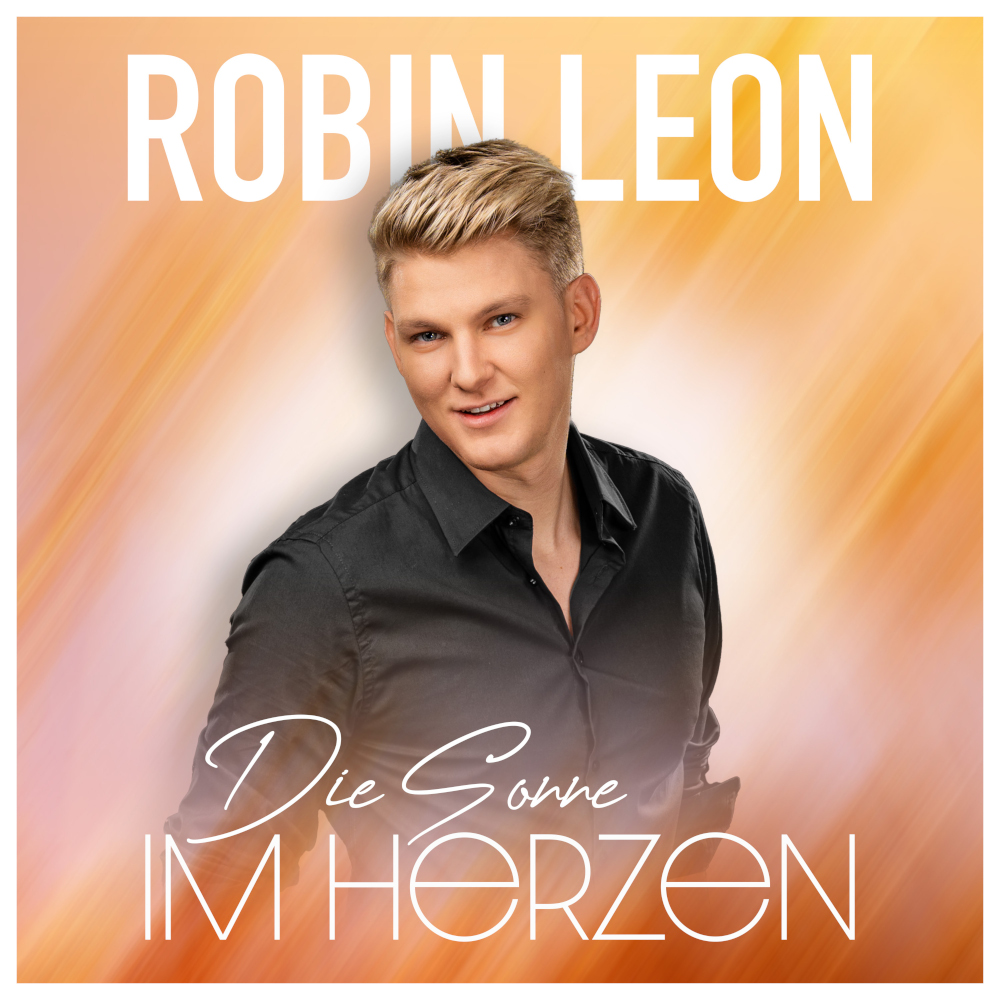 Robin Leon Die Sonne Im Herzen – MHR24 – MyHitradio24