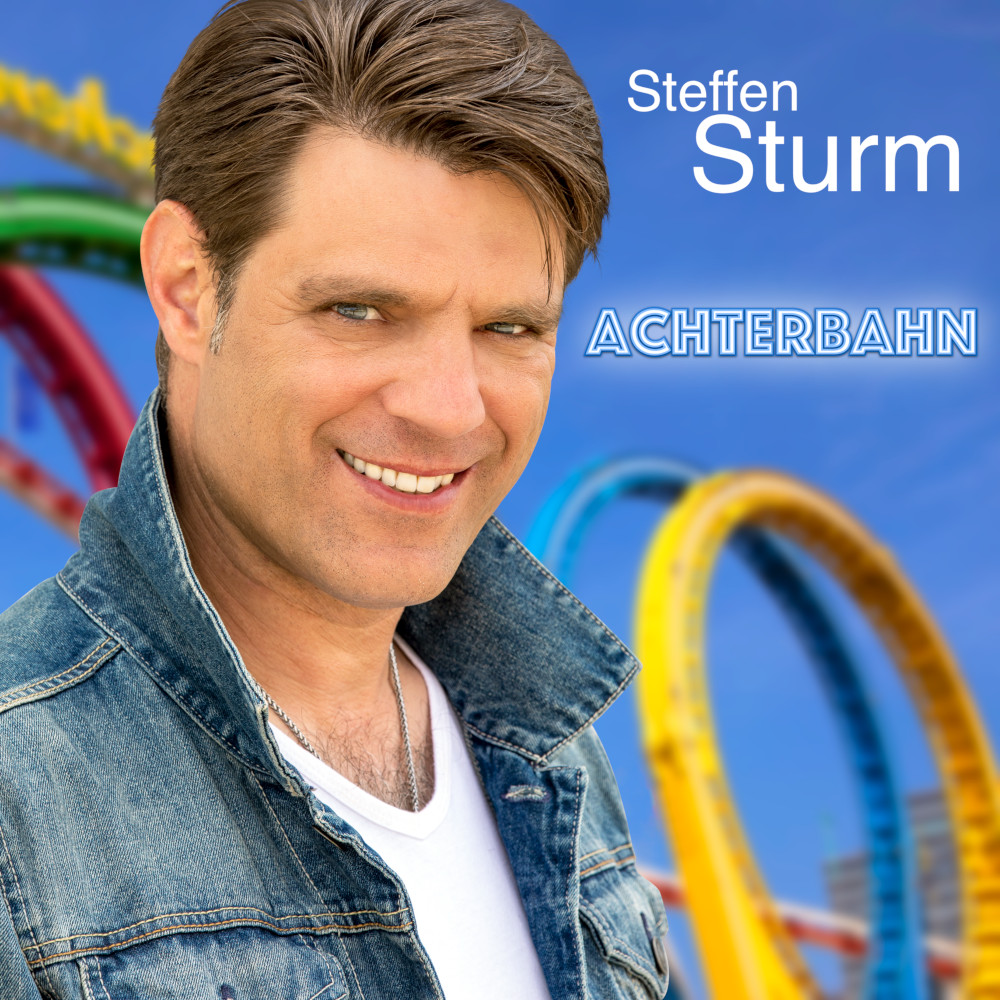 Steffen Sturm Achterbahn – MHR24 – MyHitradio24