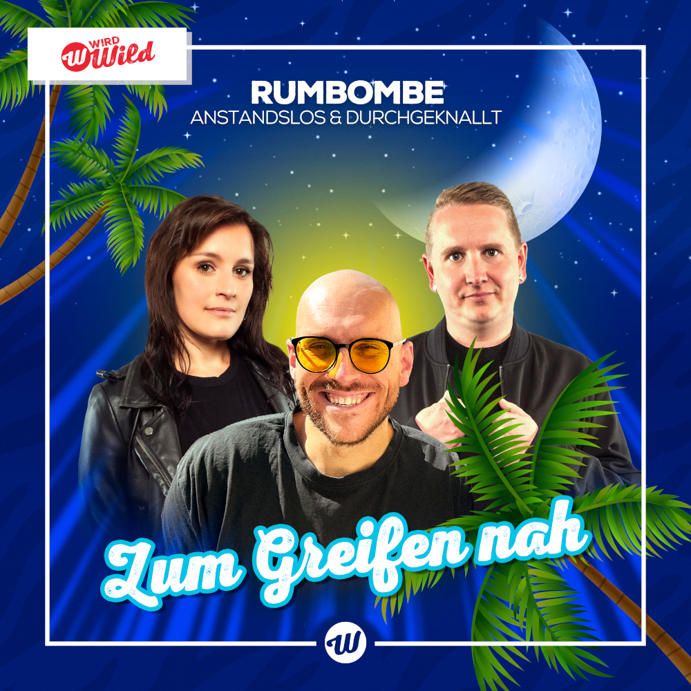Rumbombe X Anstandslos & Durchgeknallt Zum Greifen Nah – MHR24 ...