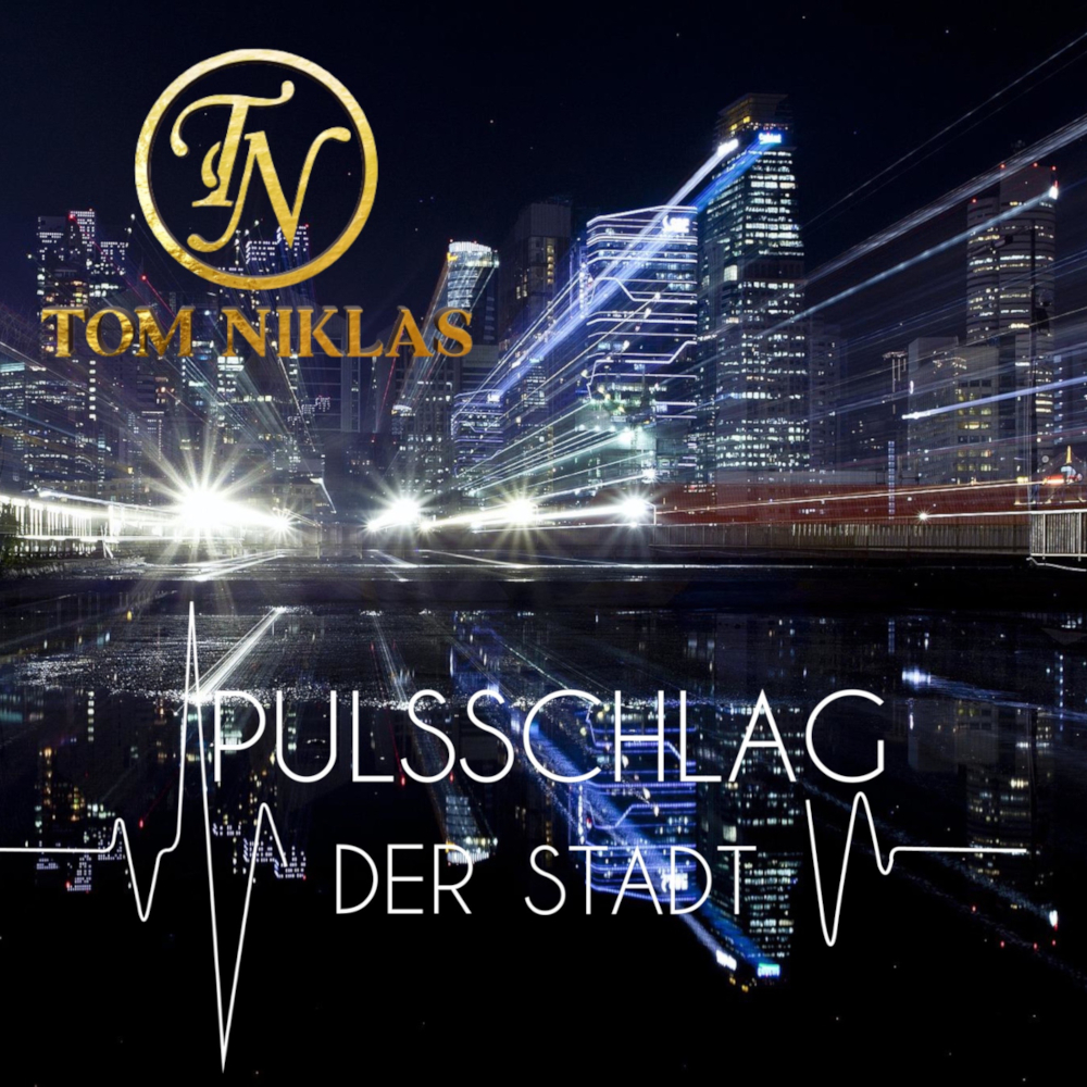 Tom Niklas Pulsschlag Der Stadt – MHR24 – MyHitradio24